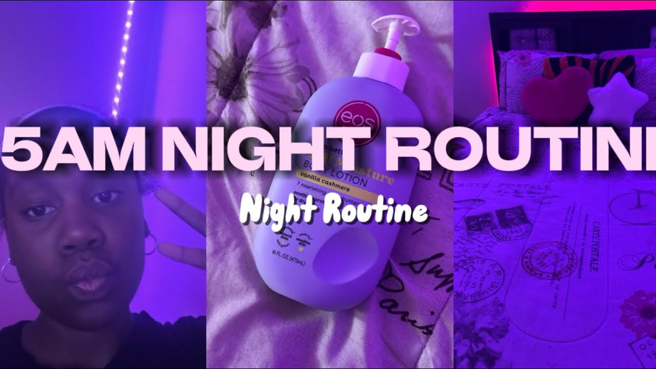 -5AM NIGHT ROUTINE- - YouTube