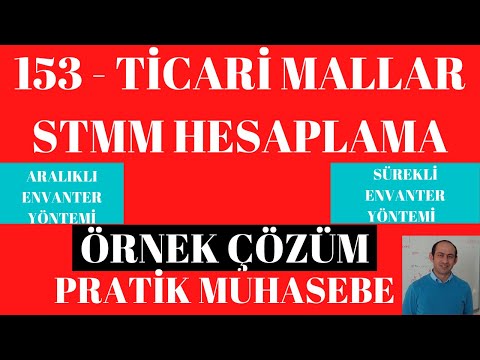 STMM Hesaplama, Aralıklı Envanter ve Sürekli Envanter Yöntemi