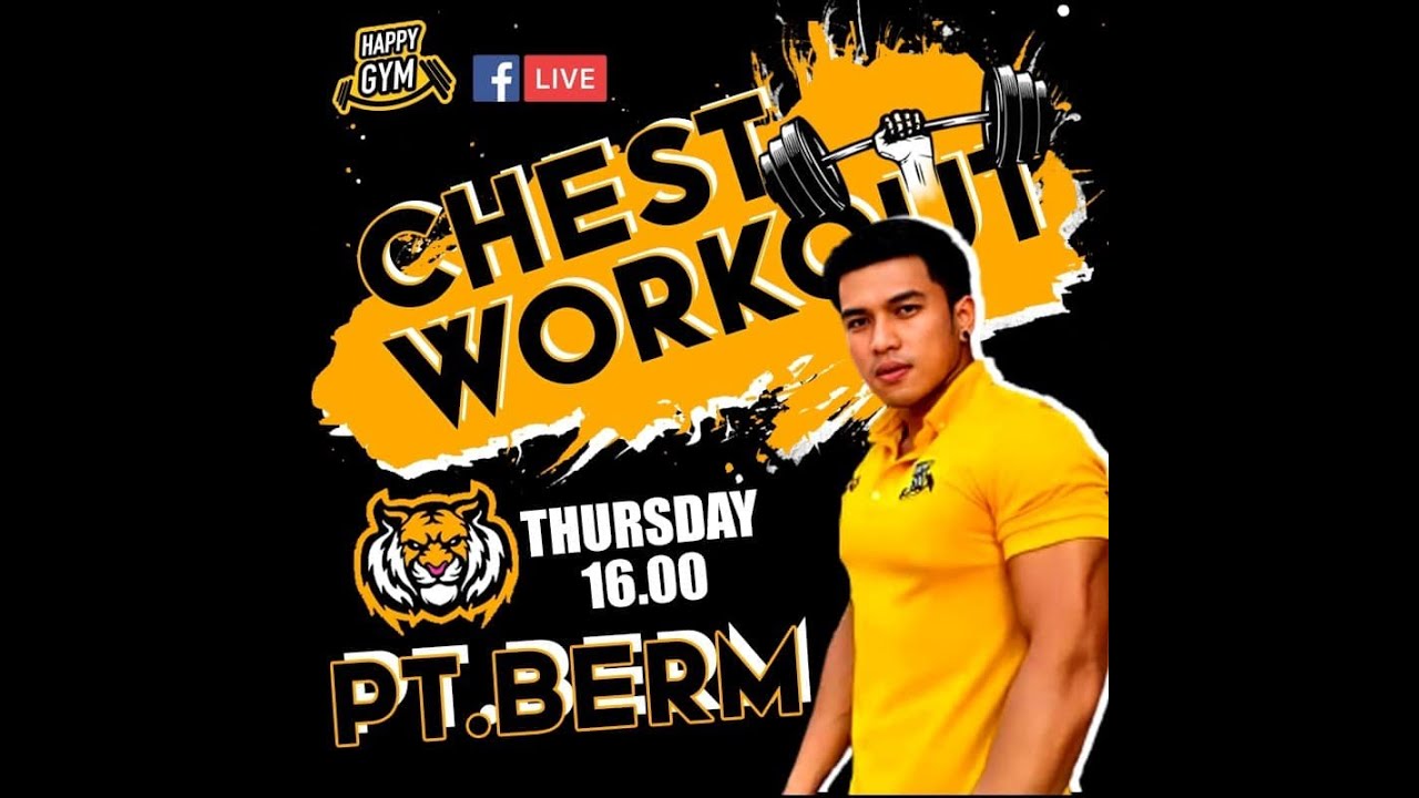 CHEST WORKOUT BY PT.BERM - YouTube