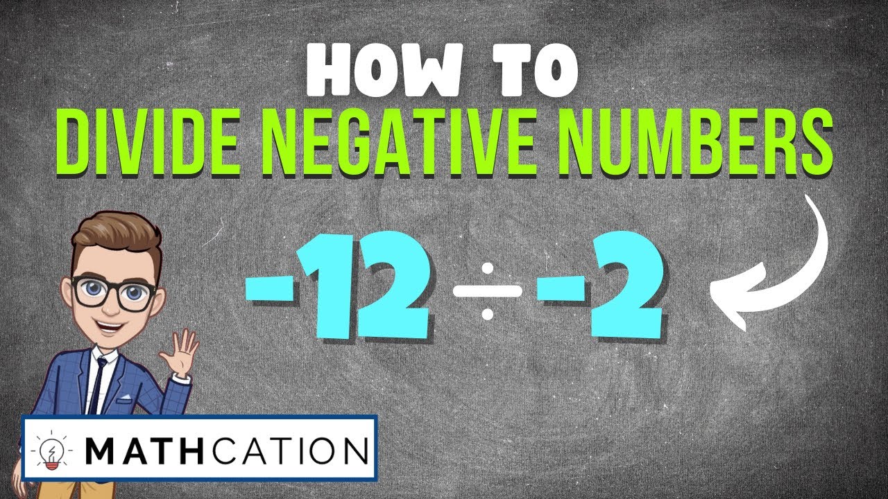3 EASY Rules For Dividing Negative Numbers How To Divide Negative