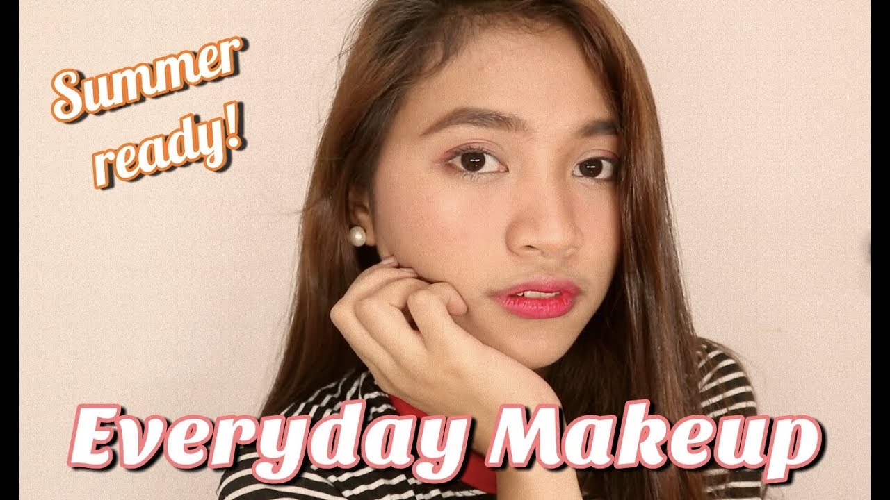 EASY EVERYDAY MAKEUP LOOK 2019 | Philippines - YouTube