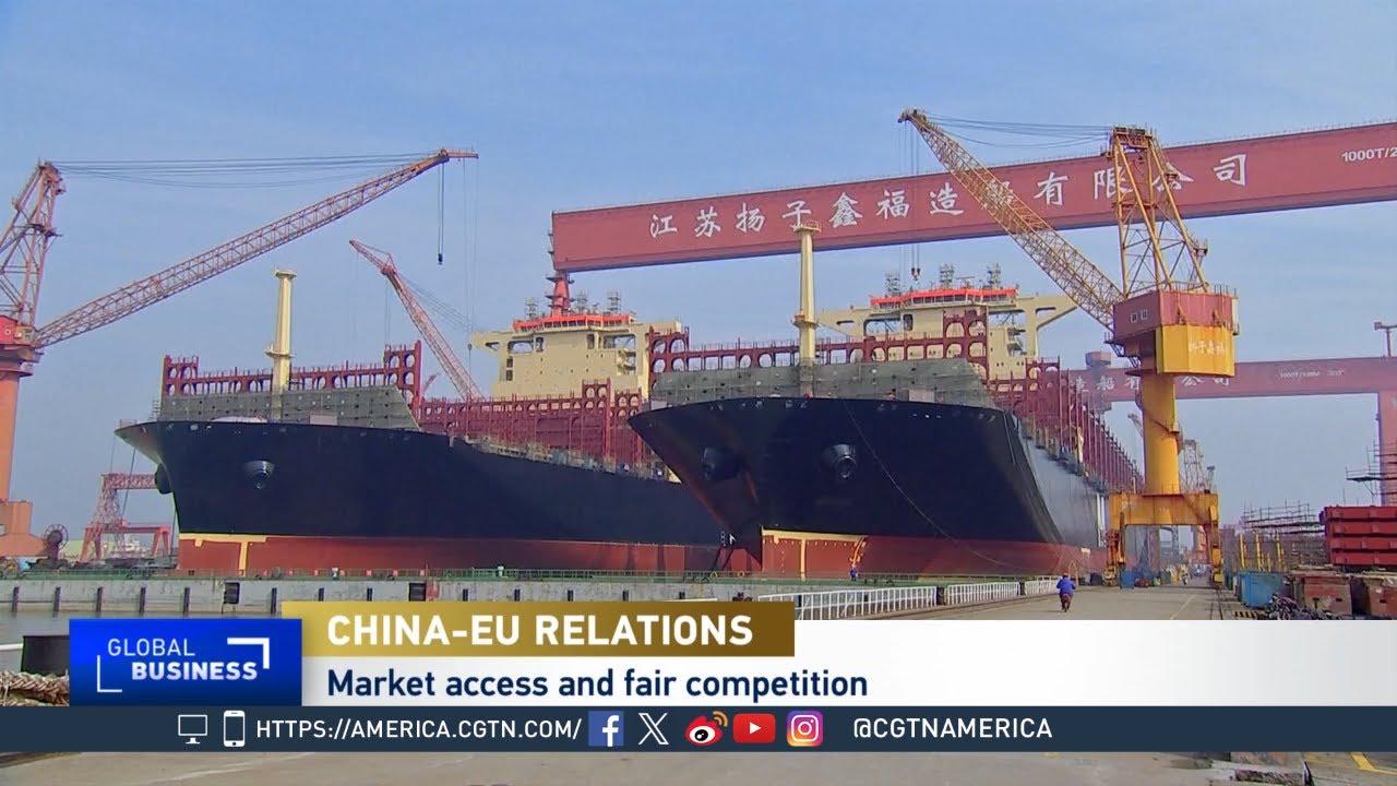 Global Business: China-EU Trade Relationship - YouTube