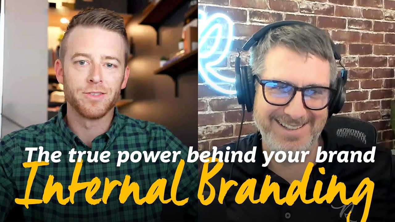Internal Branding: How It Powers Your Brand - YouTube