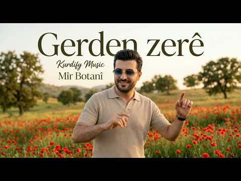 Gerden Zerê ❤️ | Mîr Botanî | Koçerî 2026 💃| Kurdify Music