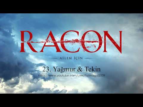 23- Racon Ailem İçin Dizi Müzik - Yağmur & Tekin