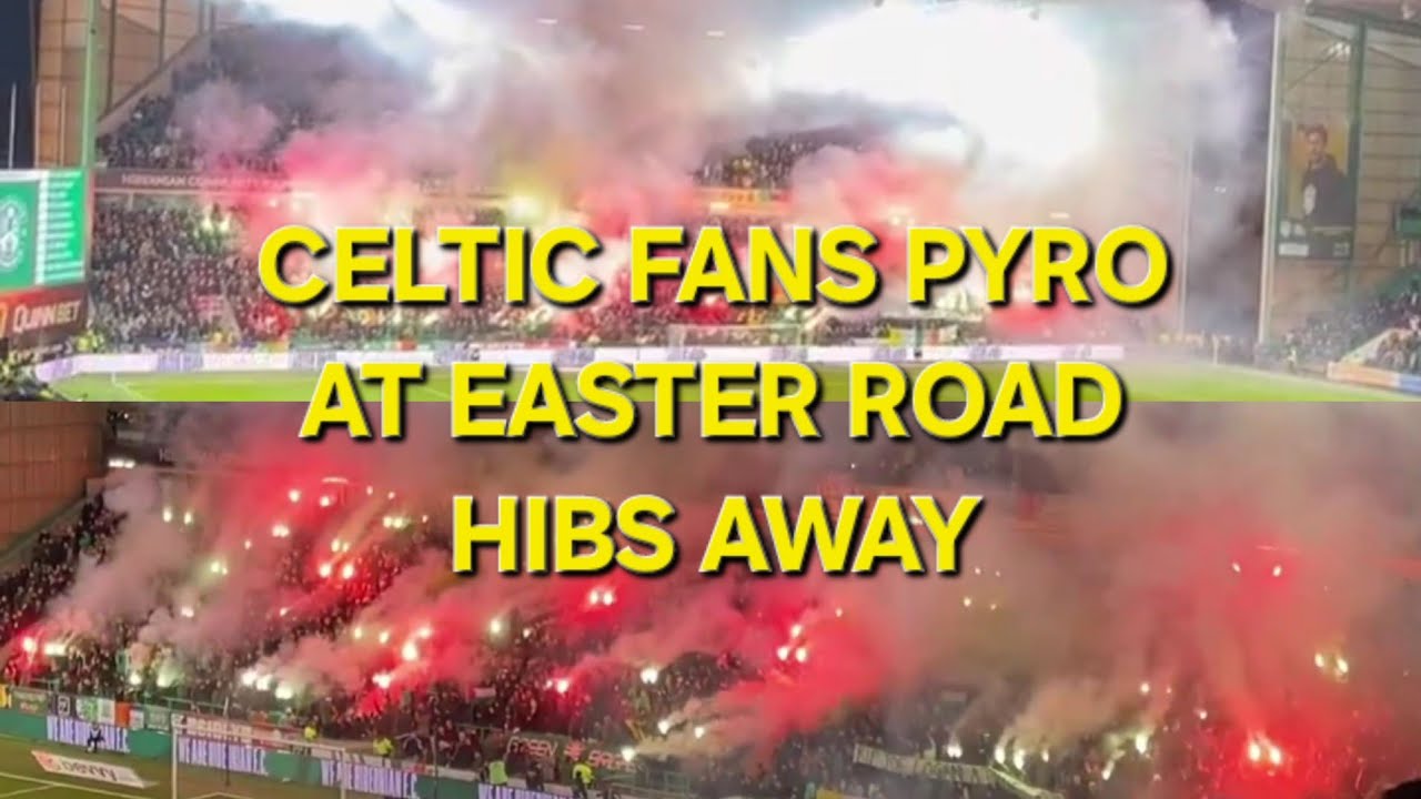 CELTIC FANS PYRO AT EASTER ROAD / HIBS 1-2 CELTIC - YouTube