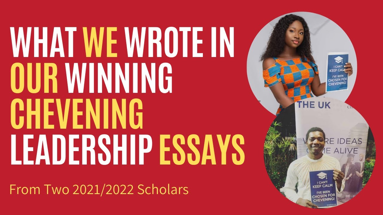 Chevening Leadership Essay Taught By Two 2021 2022 Scholars Zagah chevening-leadership-essay-taught-by-two-2021-2022-scholars-zagah