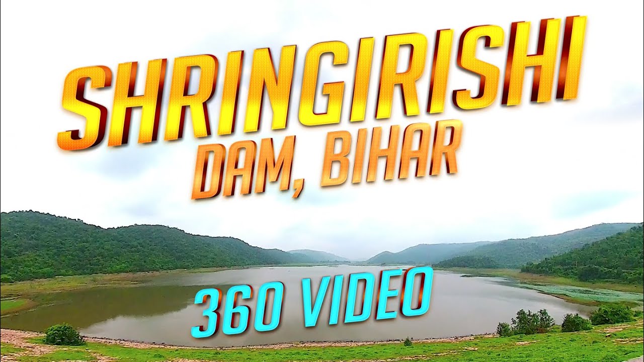 360 VR! | Shringi Rishi Dam | a Beautiful View in 360 | Ramashir ...