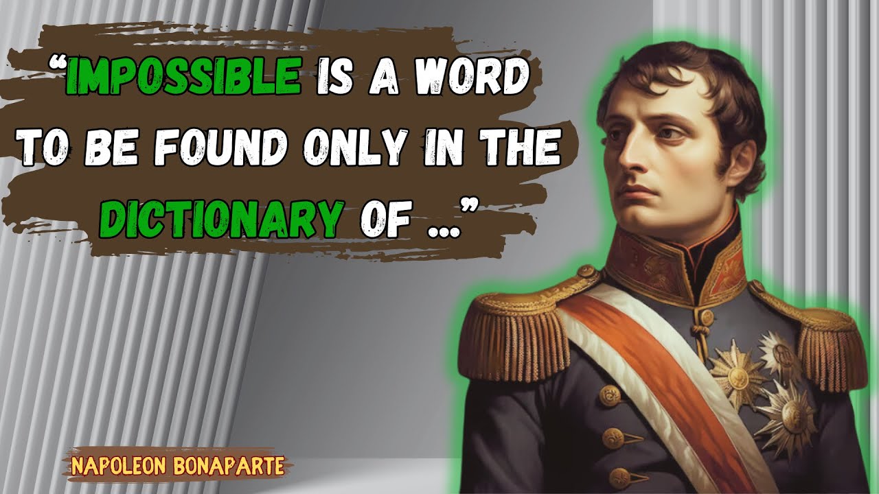 Napoleon Bonaparte: Insights from the Emperor's Quotes! Great Quotes ...