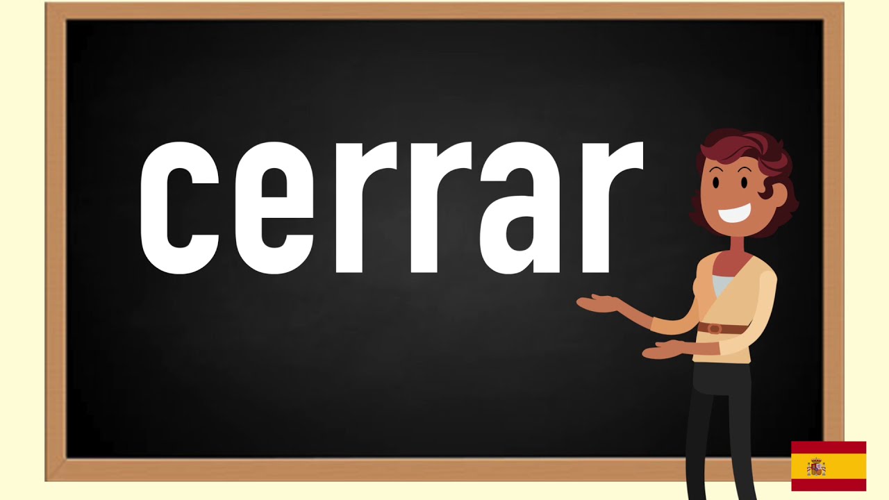 How to pronounce cerrar in Spanish - YouTube
