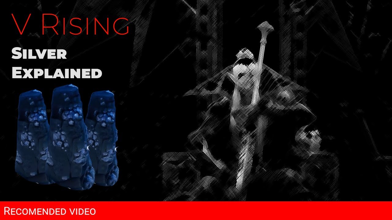 V Rising Silver Ore - Silver Ore Explained - YouTube