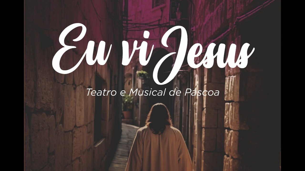 CANTATA "EU VI JESUS" 07/04/2024 - PIBEM - YouTube