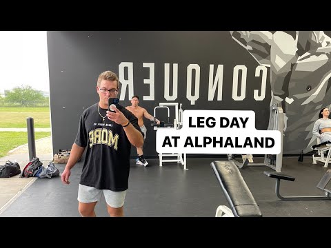 LEG DAY AT ALPHALAND - Episode 28 - YouTube