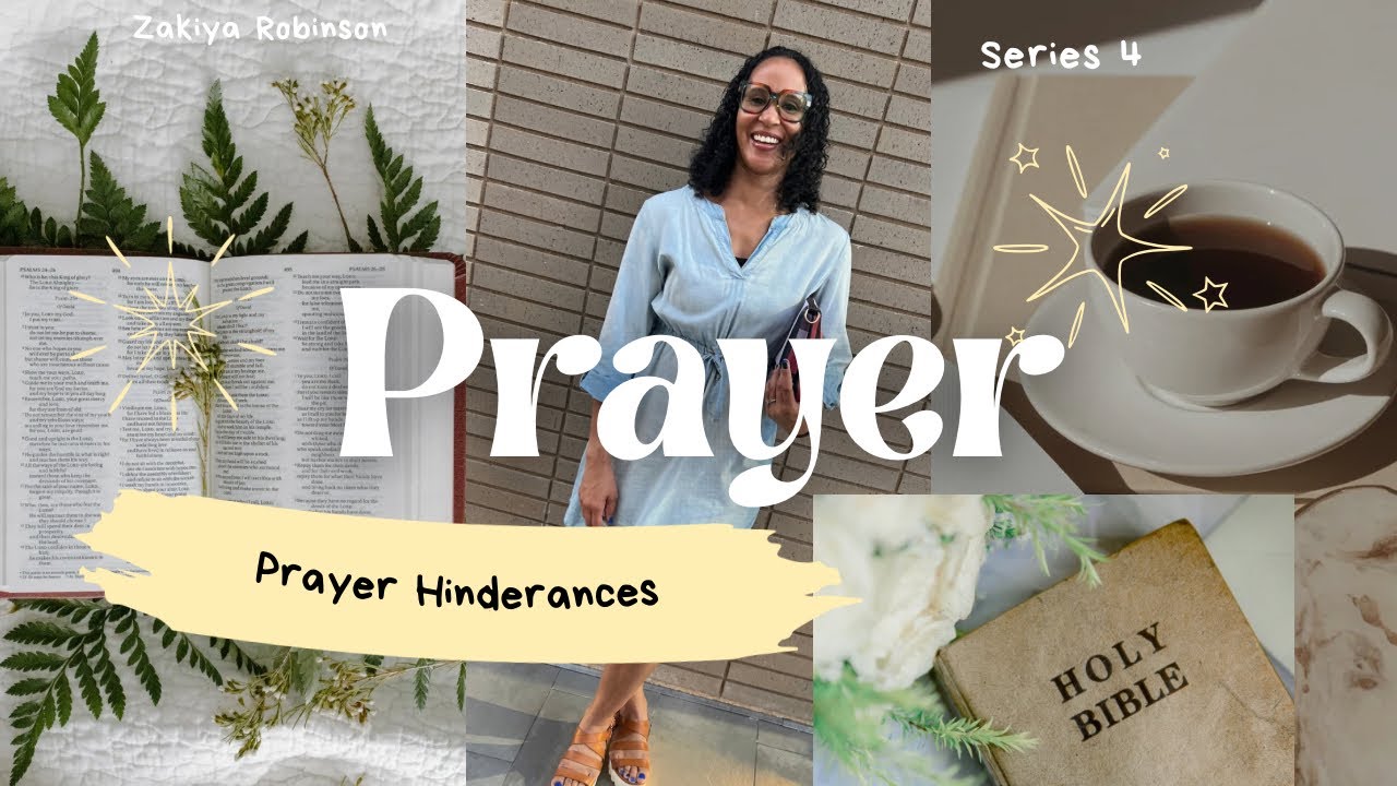 7 Things That Will Hinder Your Prayers / Prayer Hinderances (Part 1 ...