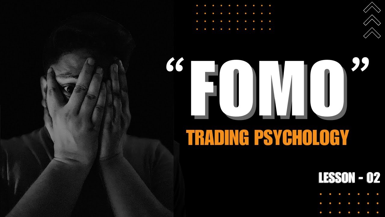 FOMO | Trading Psychology | Lesson - 02 | OptionsForTomorrow - YouTube