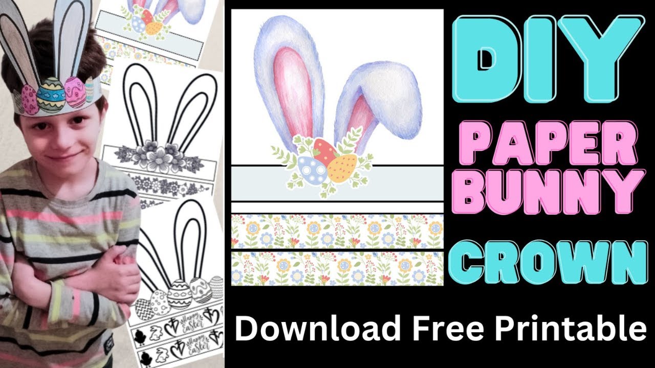 DIY Paper Bunny Crown Ears for Easter Hunt, Free printable inside ...