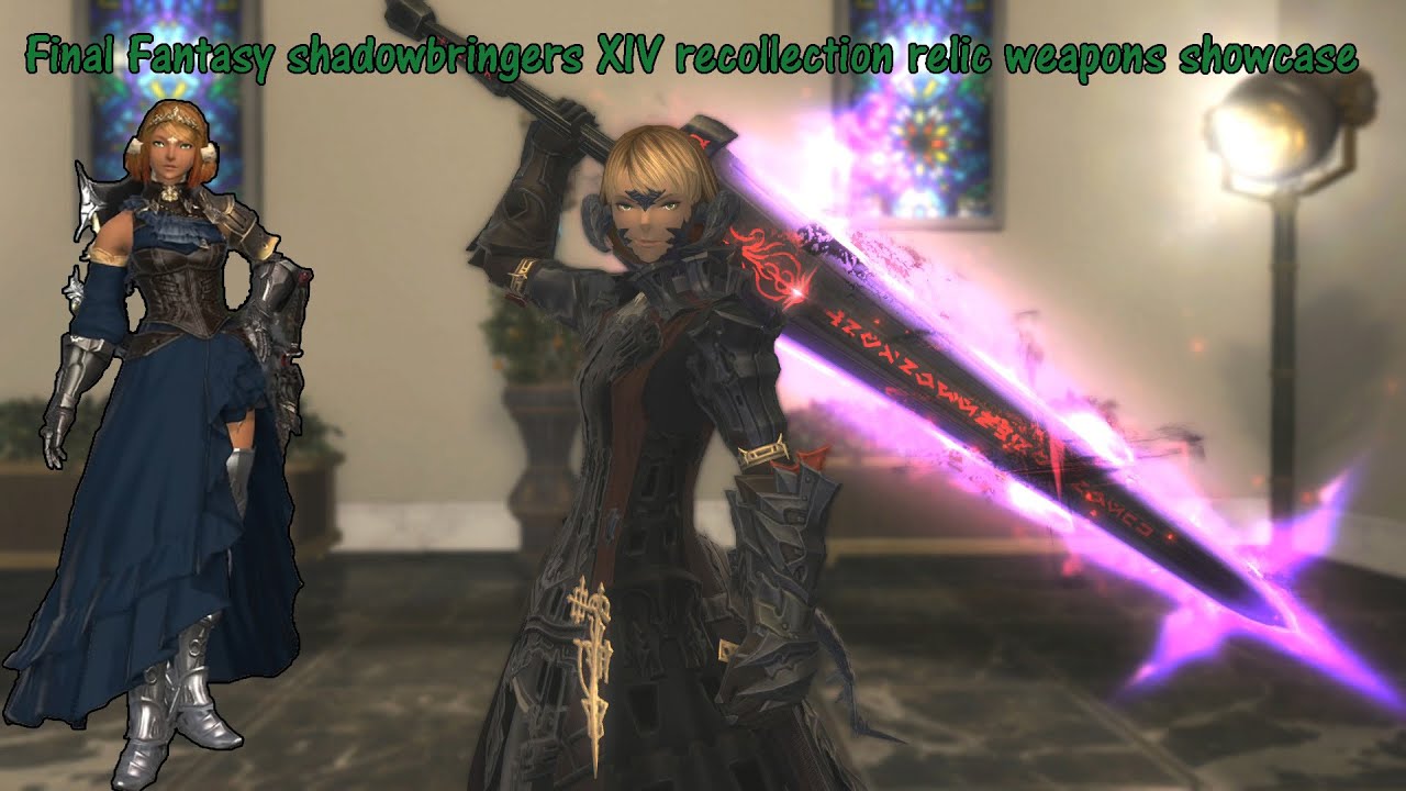Final Fantasy shadowbringers XIV recollection relic weapons showcase ...