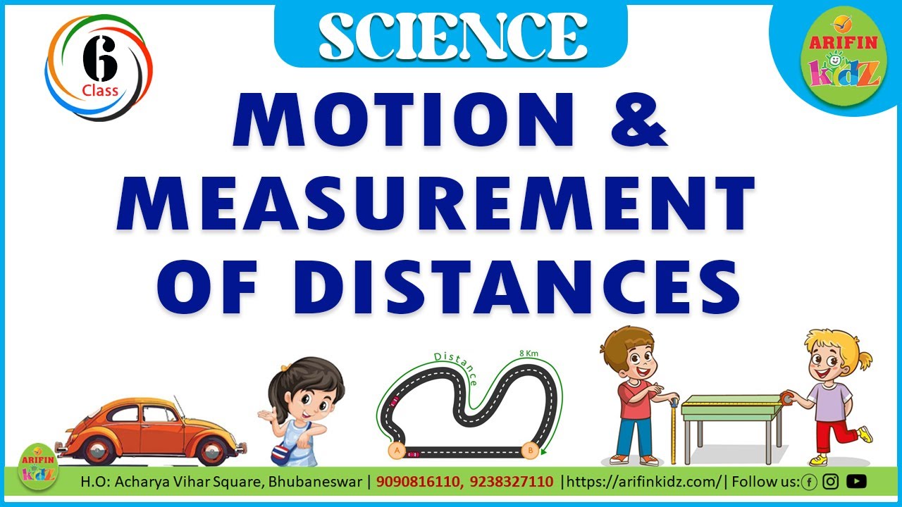 Standard-6: | SCIENCE | Motion and Measurement of Distances - YouTube