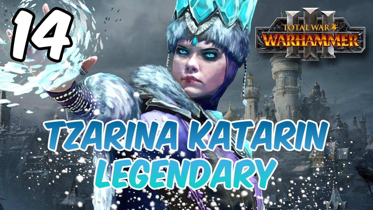 Finale! Total War: Warhammer 3 - Katarin - Legendary Immortal Empires ...