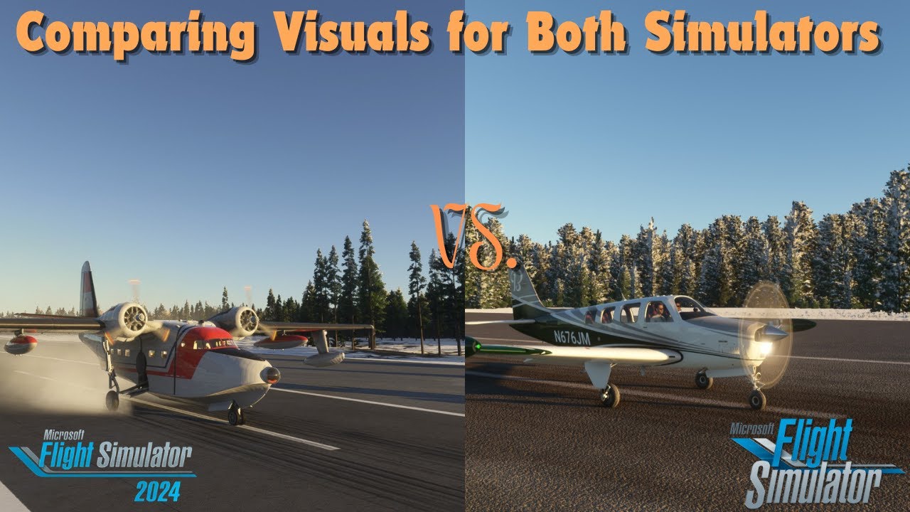 Comparing Microsoft Flight Simulator 2024 with Microsoft Flight ...