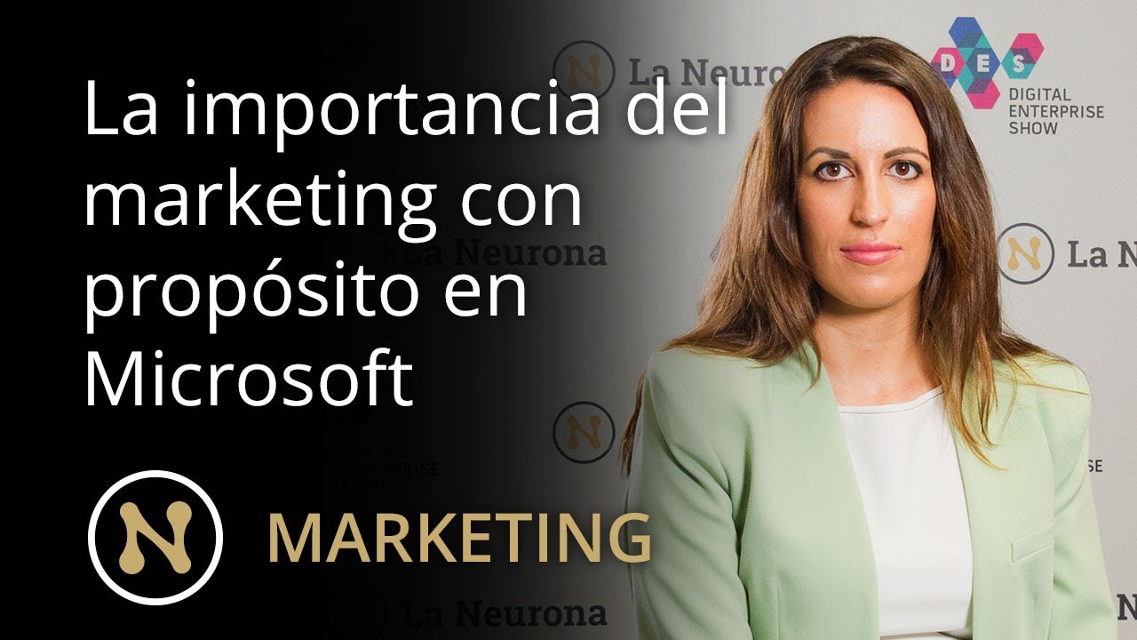 El marketing con propósito en Microsoft con Bárbara Quesada - YouTube
