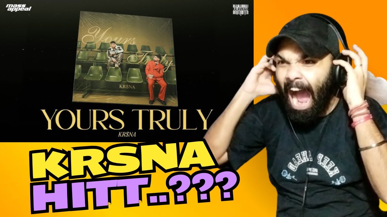 KRSNA YOURS TRULY REACTION - YouTube