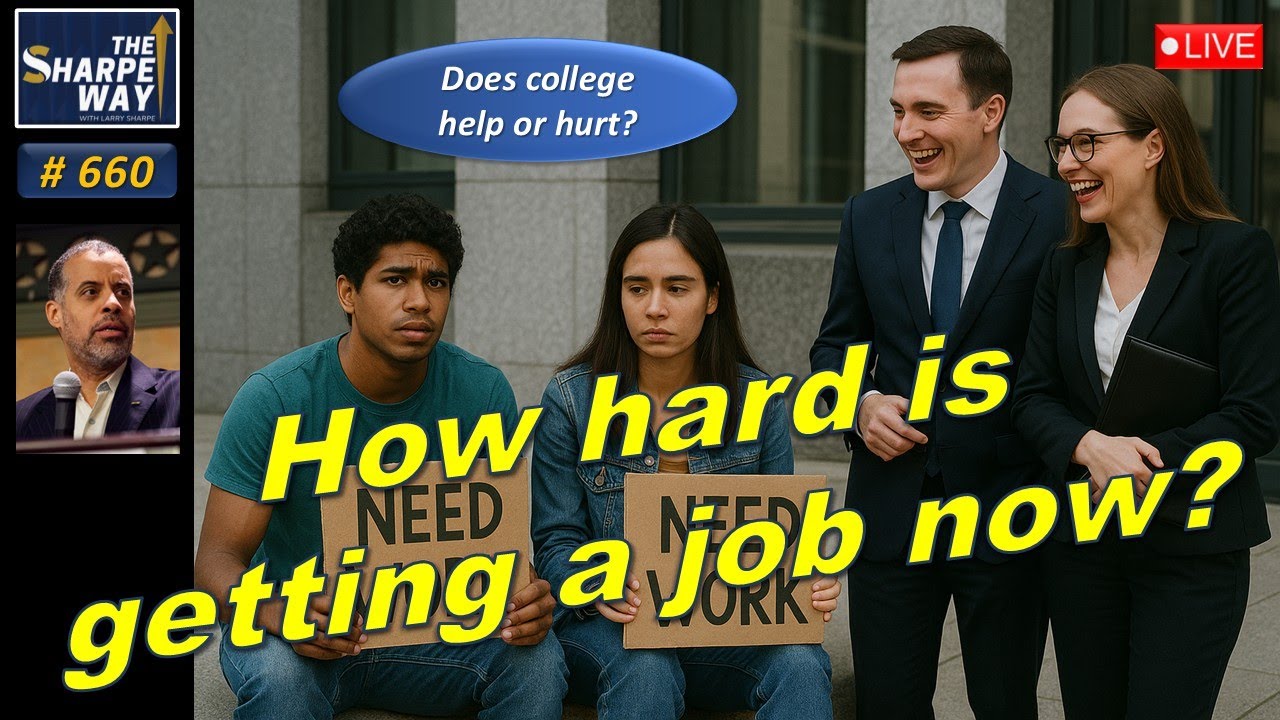 Sharpe Way No. 660! 📉 How Hard is Getting a Job Now? 💼 LIVE Discussion ...