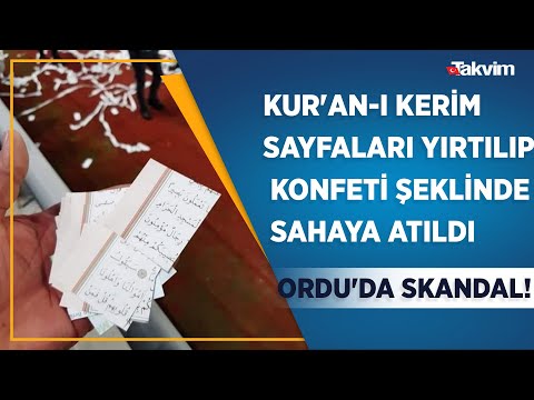 Ordu'da skandal! Kur'an-ı Kerim sayfaları yırtılıp konfeti şeklinde sahaya atıldı