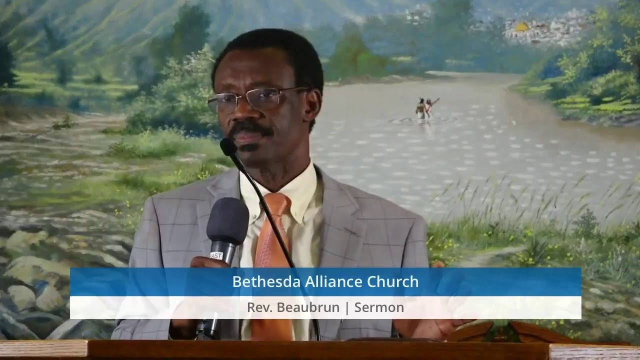 Rev. Jean Beaubrun | Bethesda Sunday Praise and Sermon August 23, 2020 ...