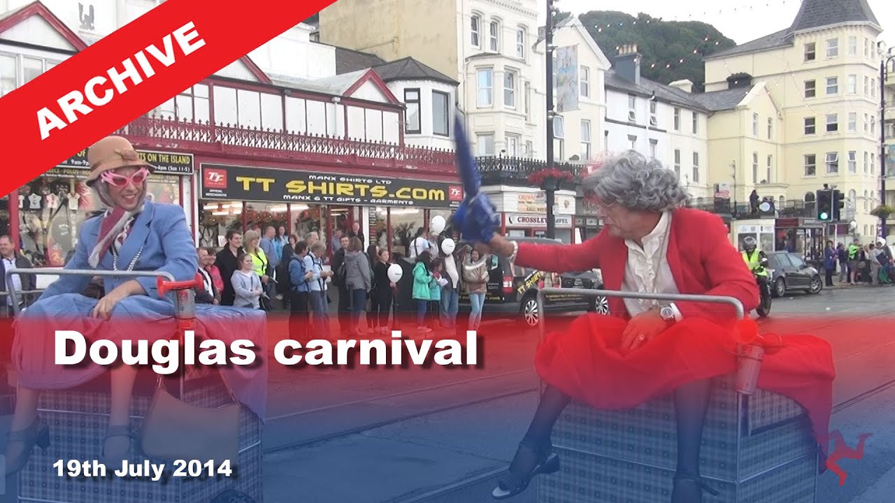 IoM TV archive: Douglas carnival: 19.7.2014 - YouTube