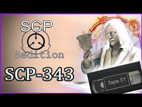 SCP Sedition: | 343 | - [Tape 01]