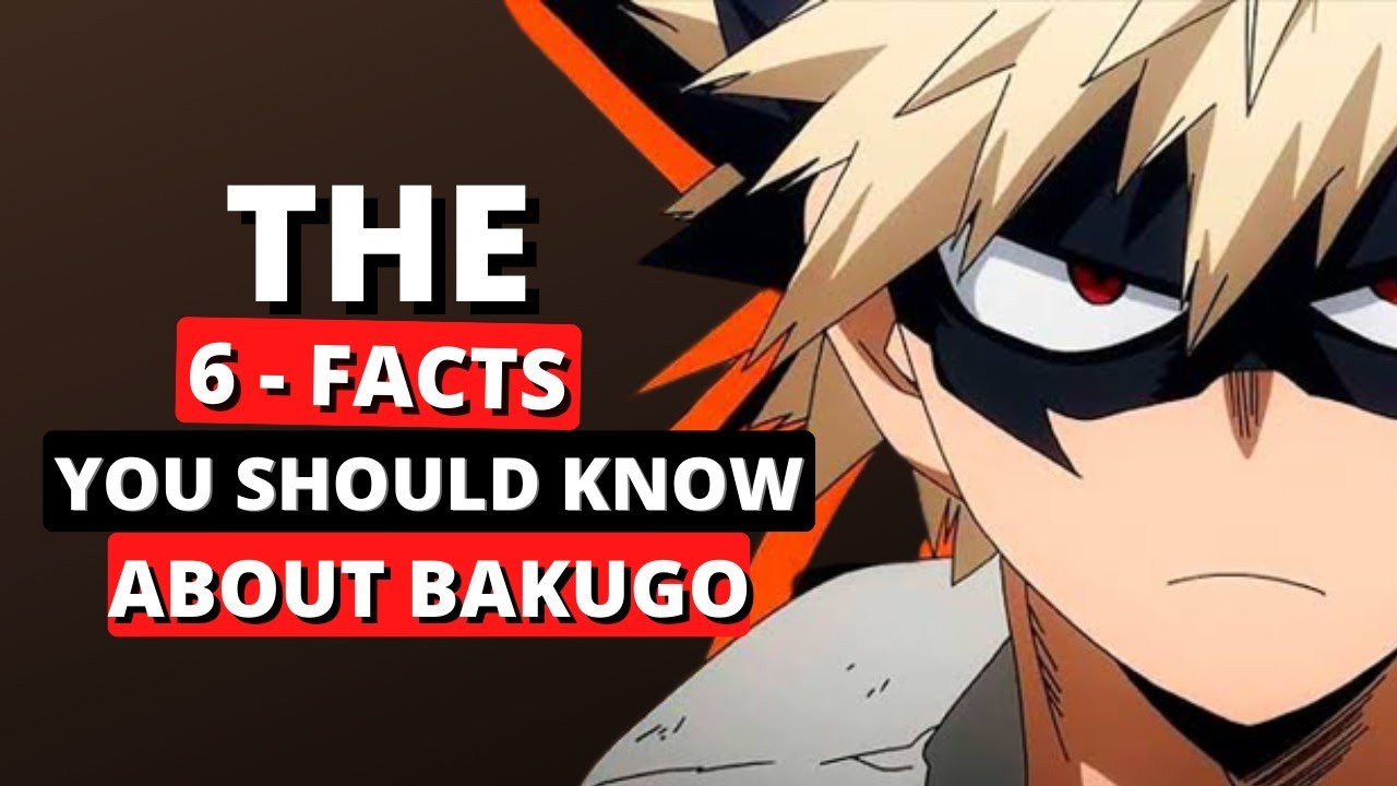 6 facts you should know about Bakugo in my hero academia anime. - YouTube