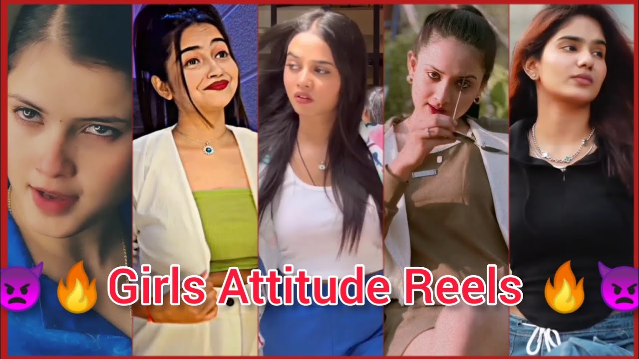 Girls Attitude Reel Video 🔥👿ll new latest instagram reels ll Attitude ...