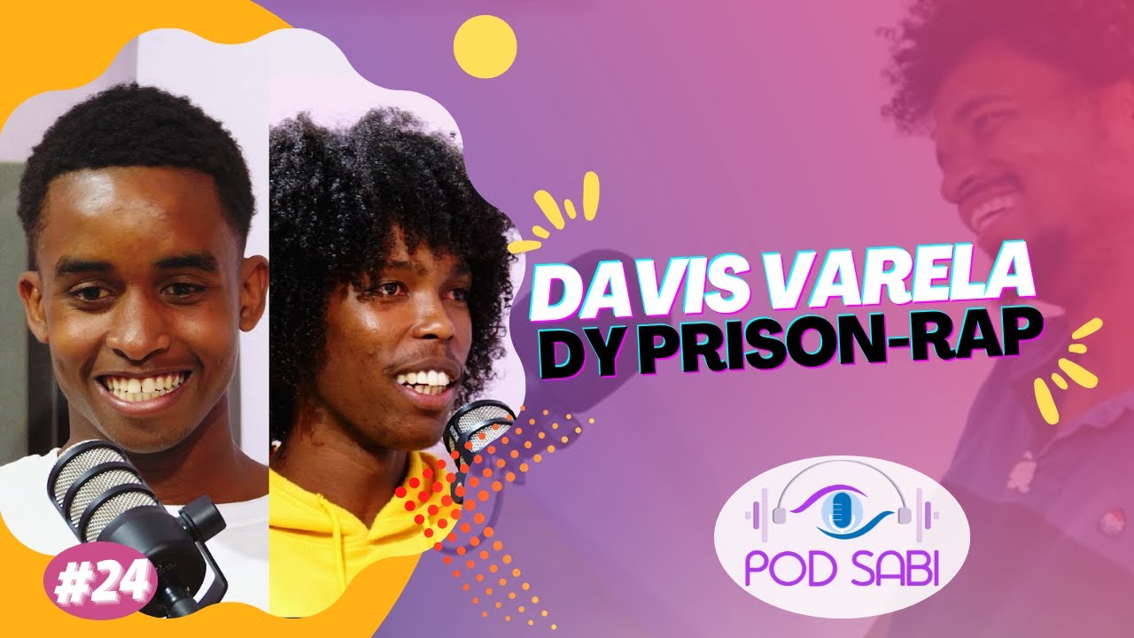 DAVIS VARELA & DY PRISON-RAP - POD SABI #24 - YouTube