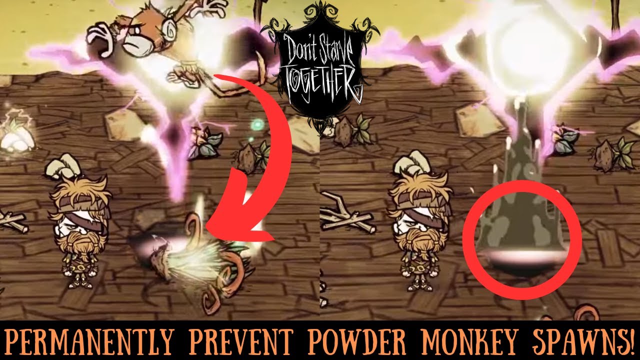 PERMANENTLY Stop Unnatural Portal Powder Monkey Spawns! - Don't Starve ...