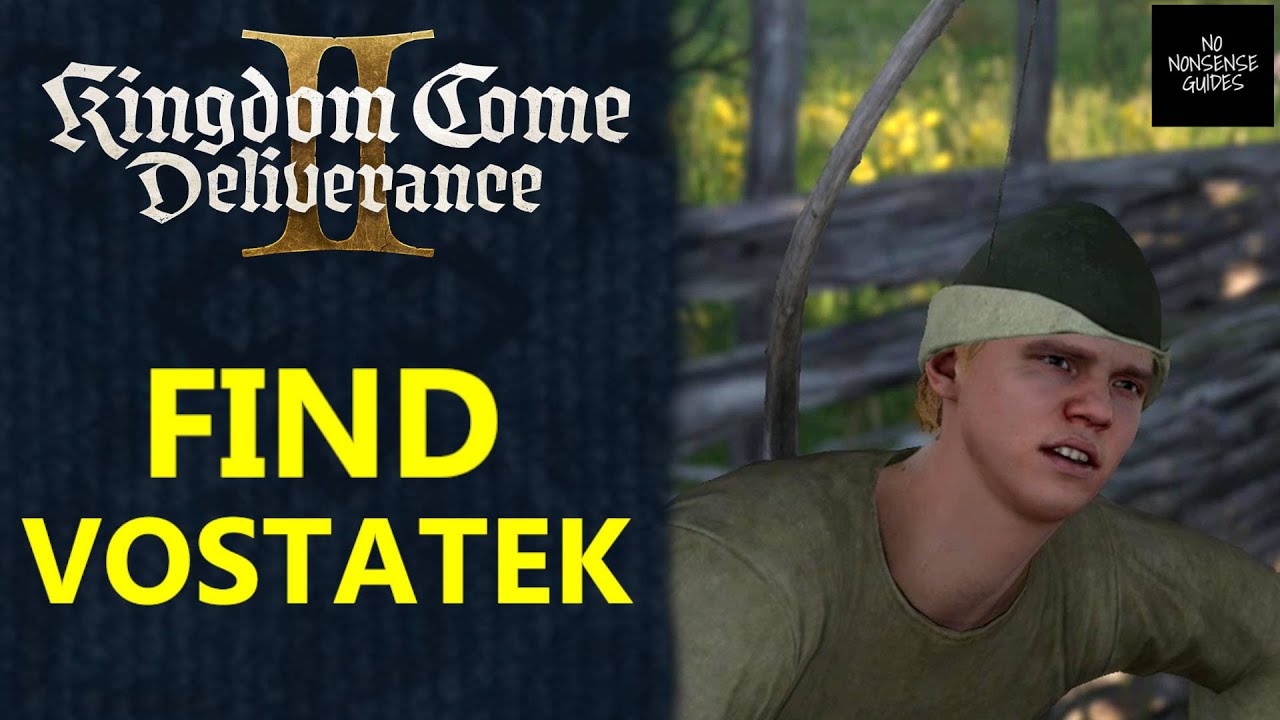 Kingdom Come Deliverance 2 Find Gamekeeper Vostatek - Lackey Quest ...