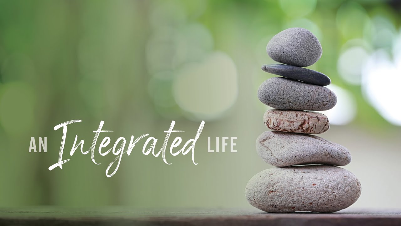 An Integrated Life, Classic, October 8, 2023 - YouTube