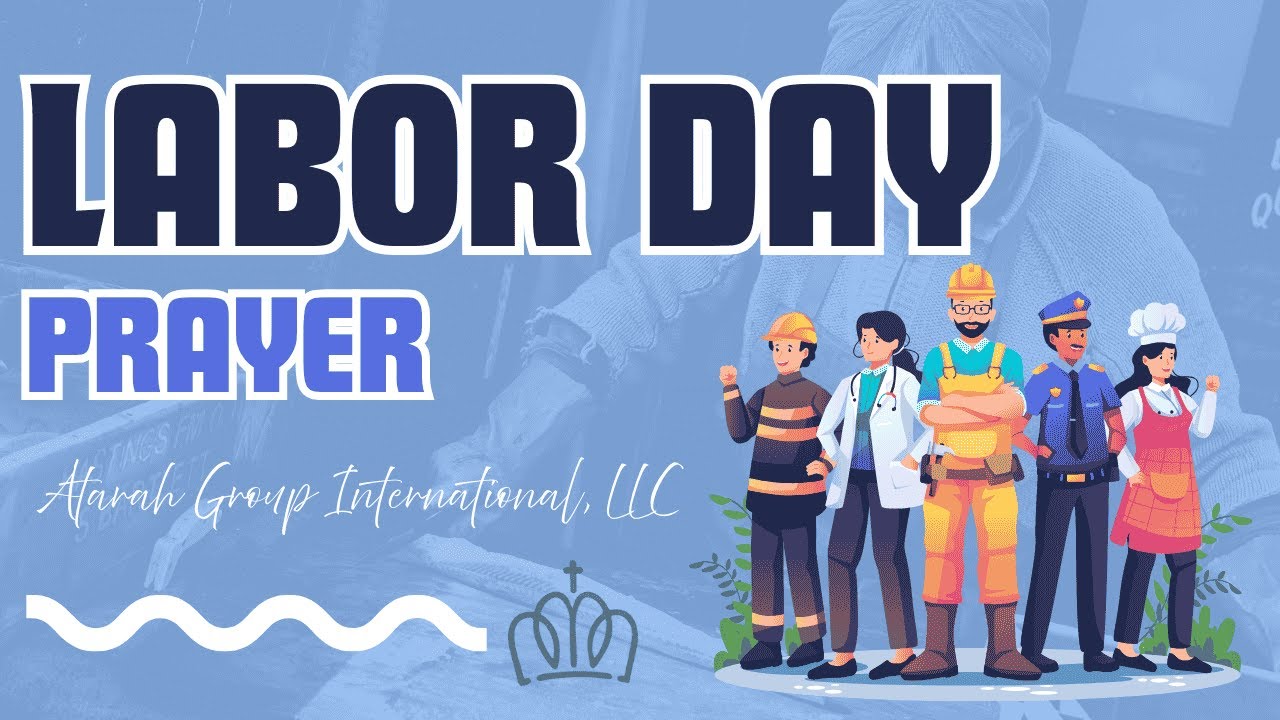 Labor Day Prayer - YouTube