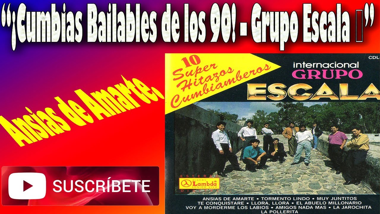 Ansias De Amarte Grupo Escala Youtube Music