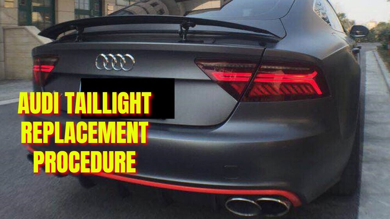 How to Easily Remove Audi A7 & RS7 Taillights - YouTube