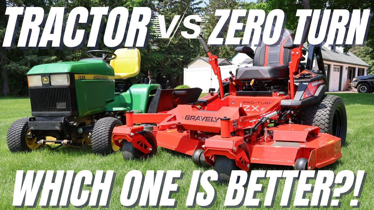 Tractor vs Zero Turn! Which one would you choose? - YouTube