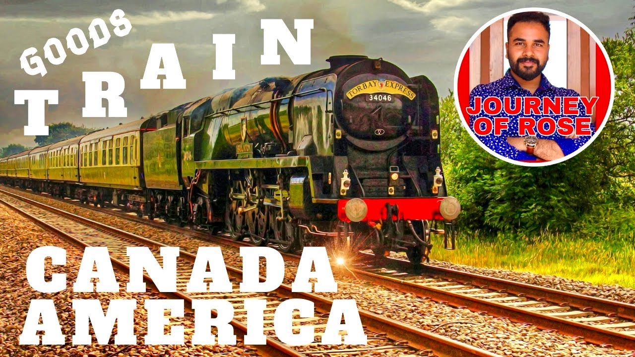 അമേരിക്കയിൽ നിന്ന് കാനഡയിലേക്ക് 🔥CANADA GOODS TRAIN FROM AMERICA🔥🇨🇦🇺🇸 ...