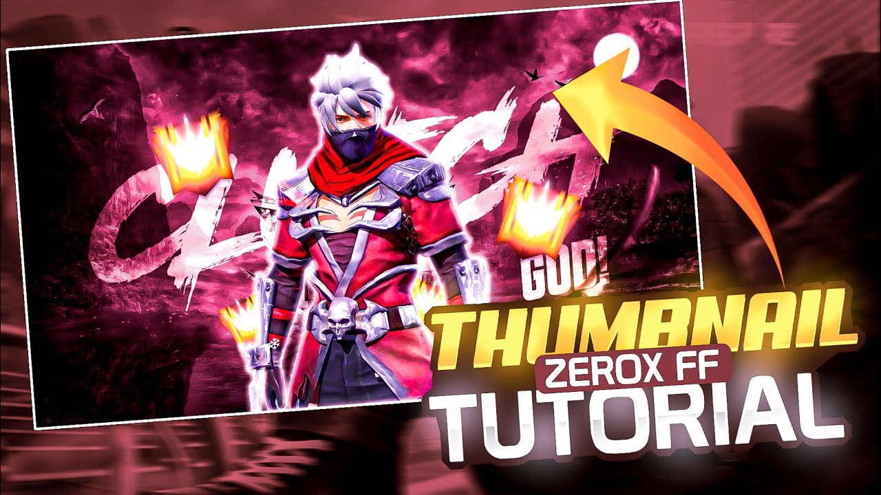 HOW TO MAKE THUMBNAIL LIKE ZEROX FF || ZEROX FF THUMBNAIL TUTORIAL ...