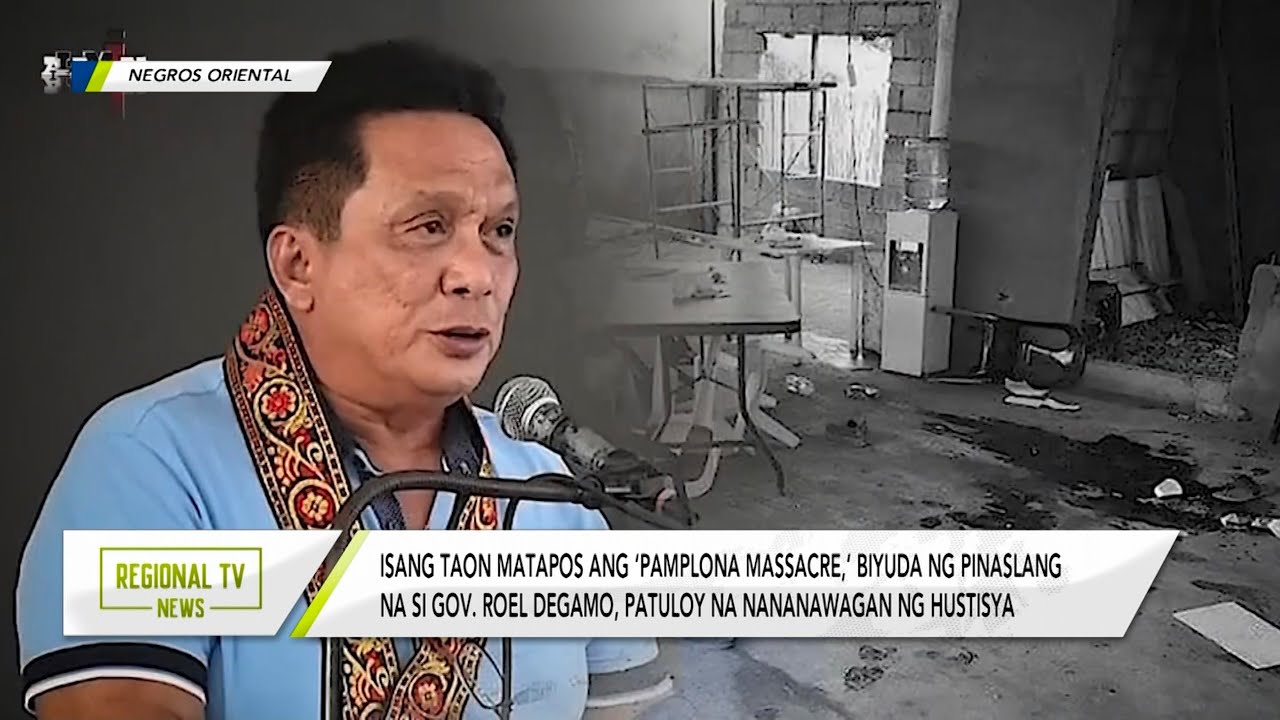 Regional TV News: Hustisya sa 'Pamplona Massacre,' patuloy na ...