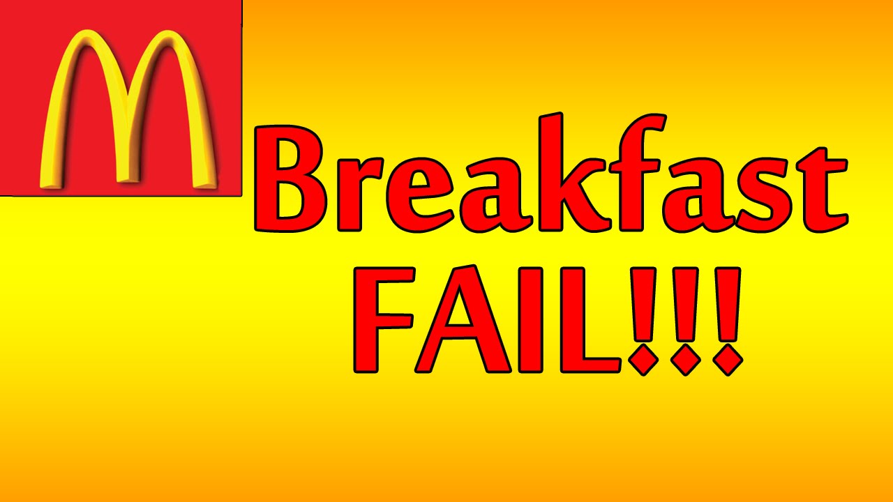♦ McDonalds Breakfast FAIL ♦ The Fast Food Review - YouTube