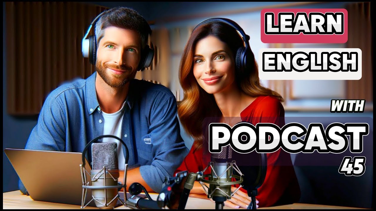 Learn English with podcast 45 for intermediates |THE COMMON WORDS ...