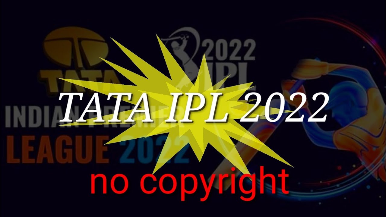 IPL 2022 new music ( no copyright Free music) - YouTube