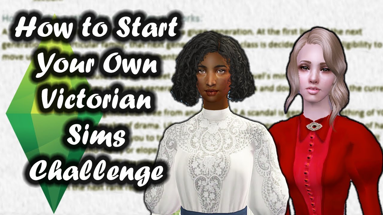 How to Start Your Own Victorian Sims Challenge | Sims 2 | Victorian Sim ...