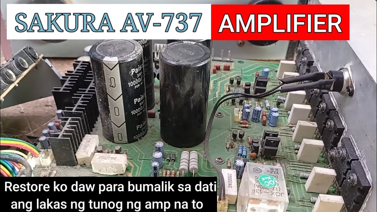 SAKURA AV-737 AMPLIFIER || FULL REPAIR AND RESTORATION - YouTube