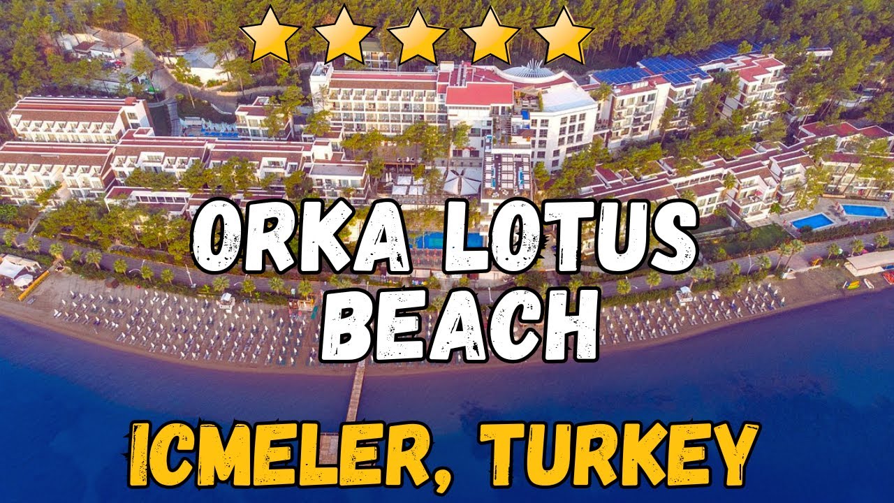 Orka Lotus Beach Hotel Review: Luxury Accommodations in Icmeler, Turkey ...